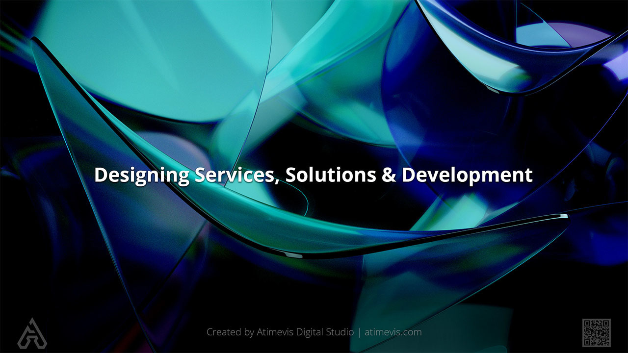 Designing Services Solutions Production Development Business